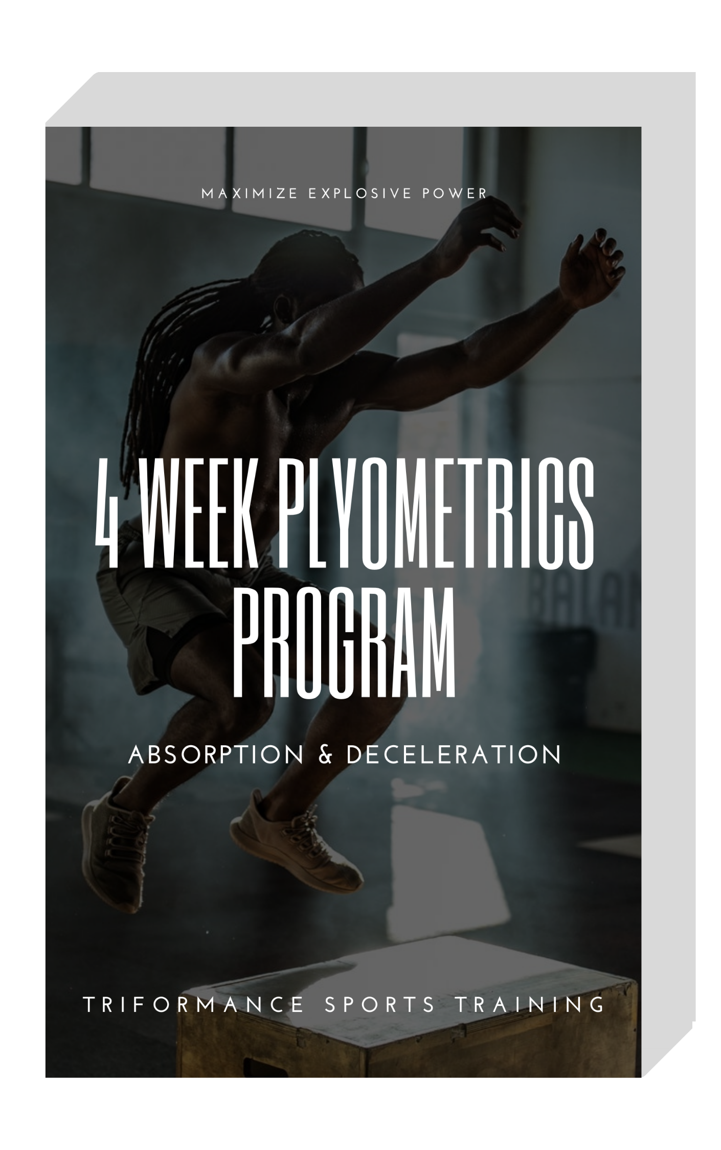4 WEEK PLYOMETRICS PROGRAM